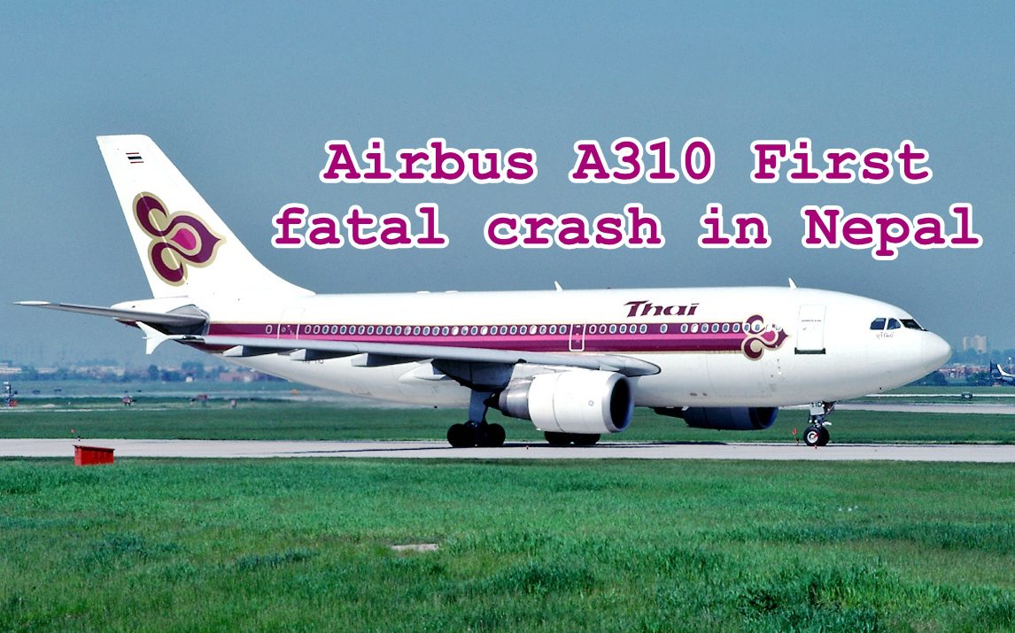 Remembrance of Thai Airways Flight-311 fatal crash in the history that ...